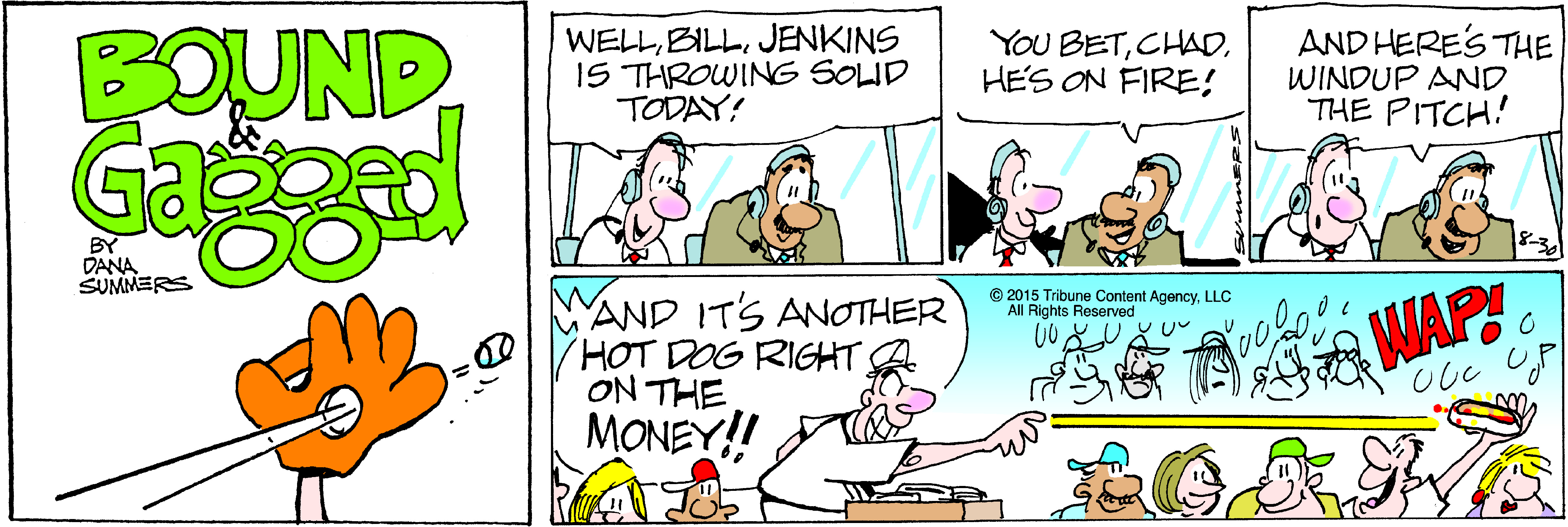 Bound & Gagged Comic Strip 2015-08-30 | Comics Kingdom