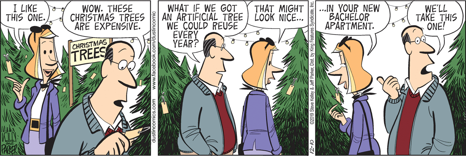 Dustin Comic Strip 2019-12-10 | Comics Kingdom