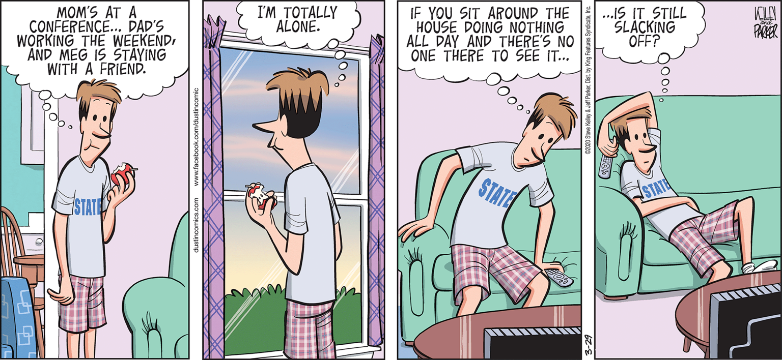 Dustin Comic Strip 2020-03-29 | Comics Kingdom