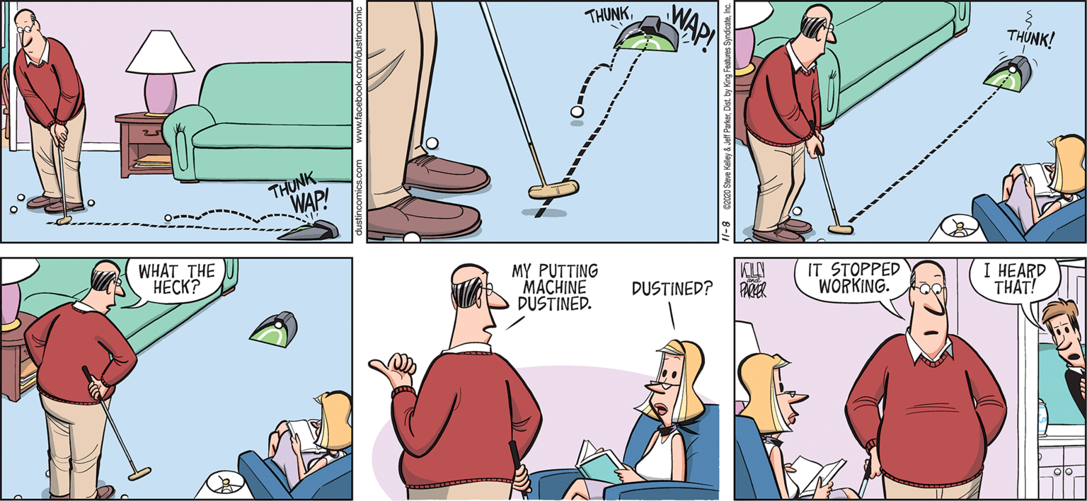 Dustin Comic Strip 2020-11-08 | Comics Kingdom