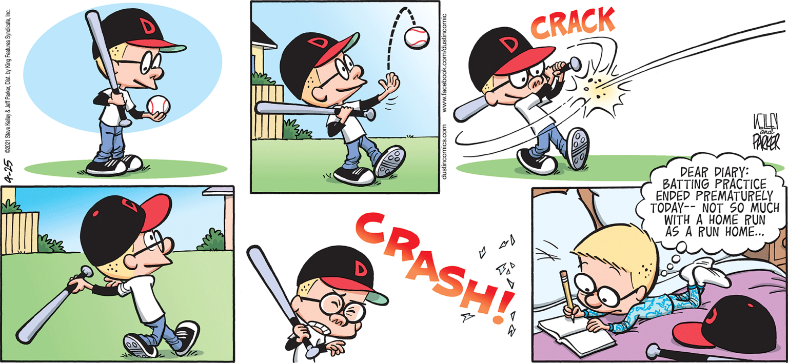 Dustin Comic Strip 2021-04-25 | Comics Kingdom