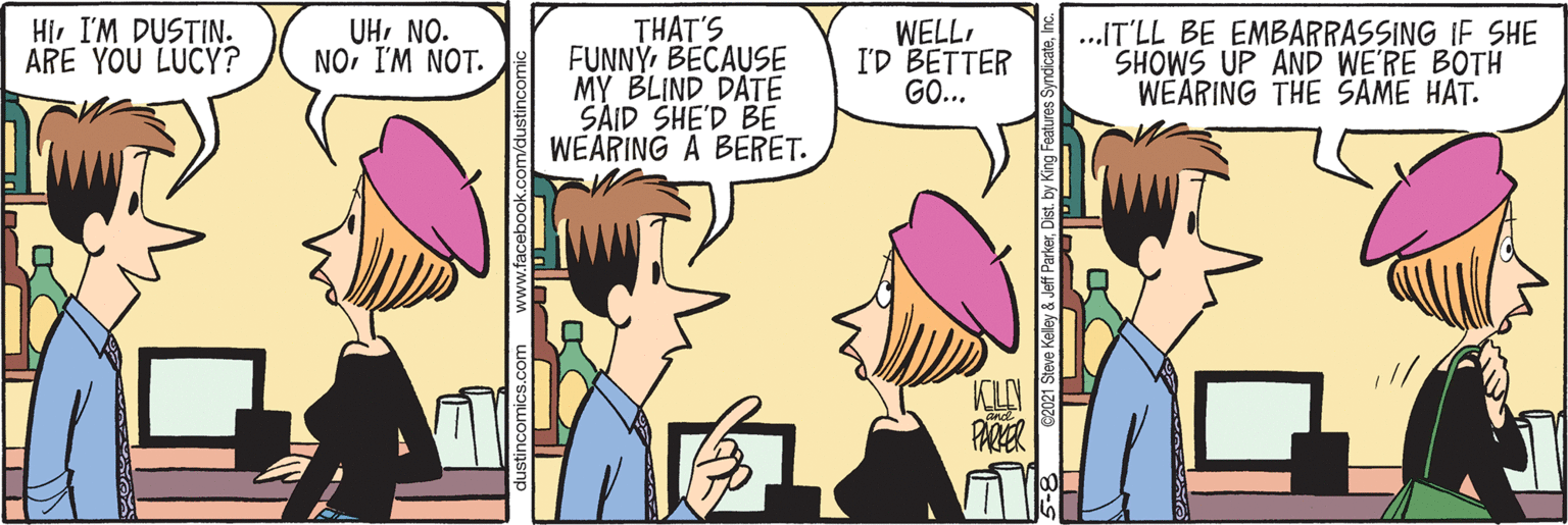 Dustin Comic Strip 2021-05-08 | Comics Kingdom