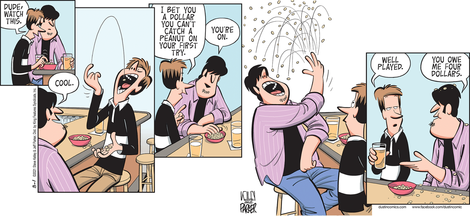 Dustin Comic Strip 2021-08-01 | Comics Kingdom