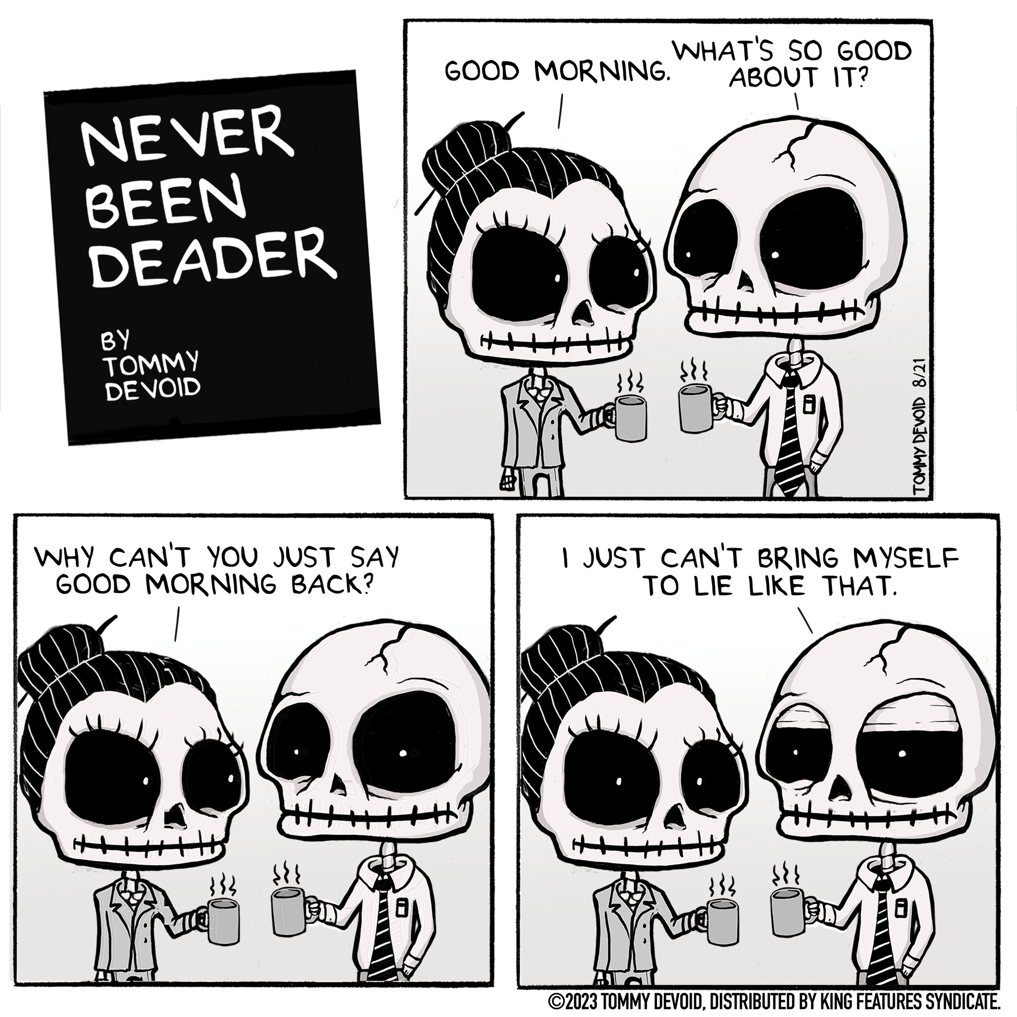Never Been Deader Comic Strip 2023-08-21 | Comics Kingdom