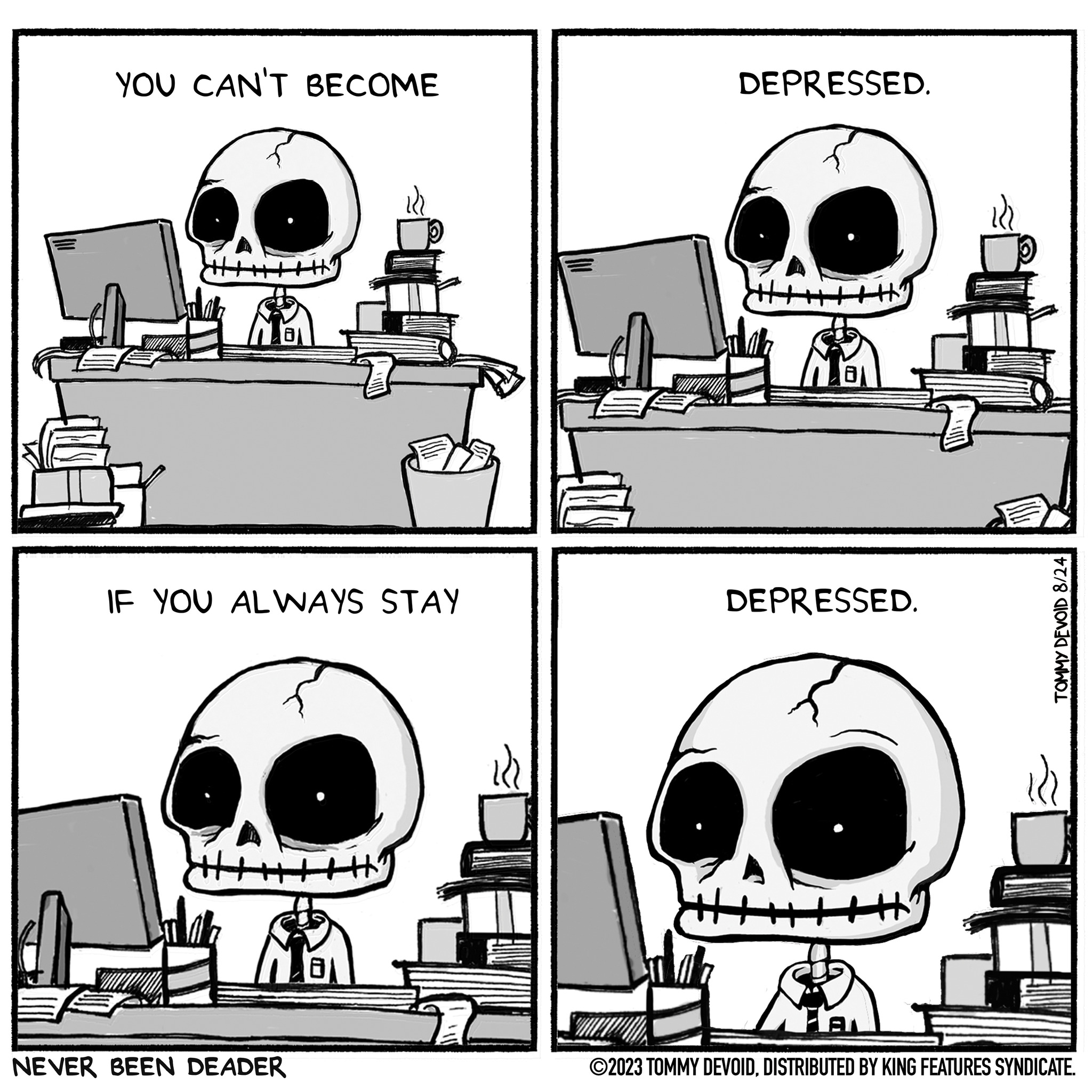 Never Been Deader Comic Strip 2023-08-24 | Comics Kingdom