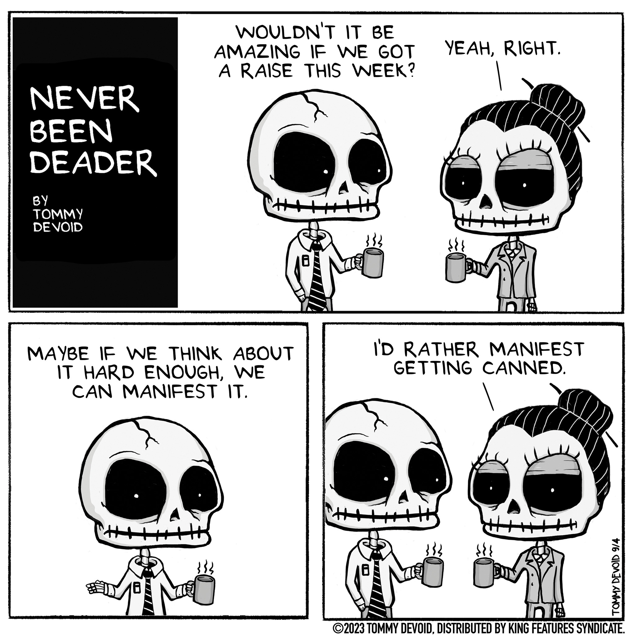 Never Been Deader Comic Strip 2023-09-04 | Comics Kingdom