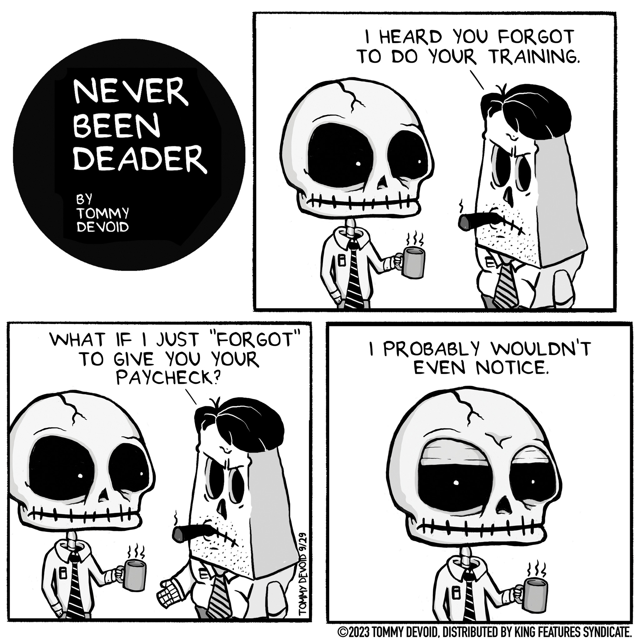 Never Been Deader Comic Strip 2023-09-29 | Comics Kingdom