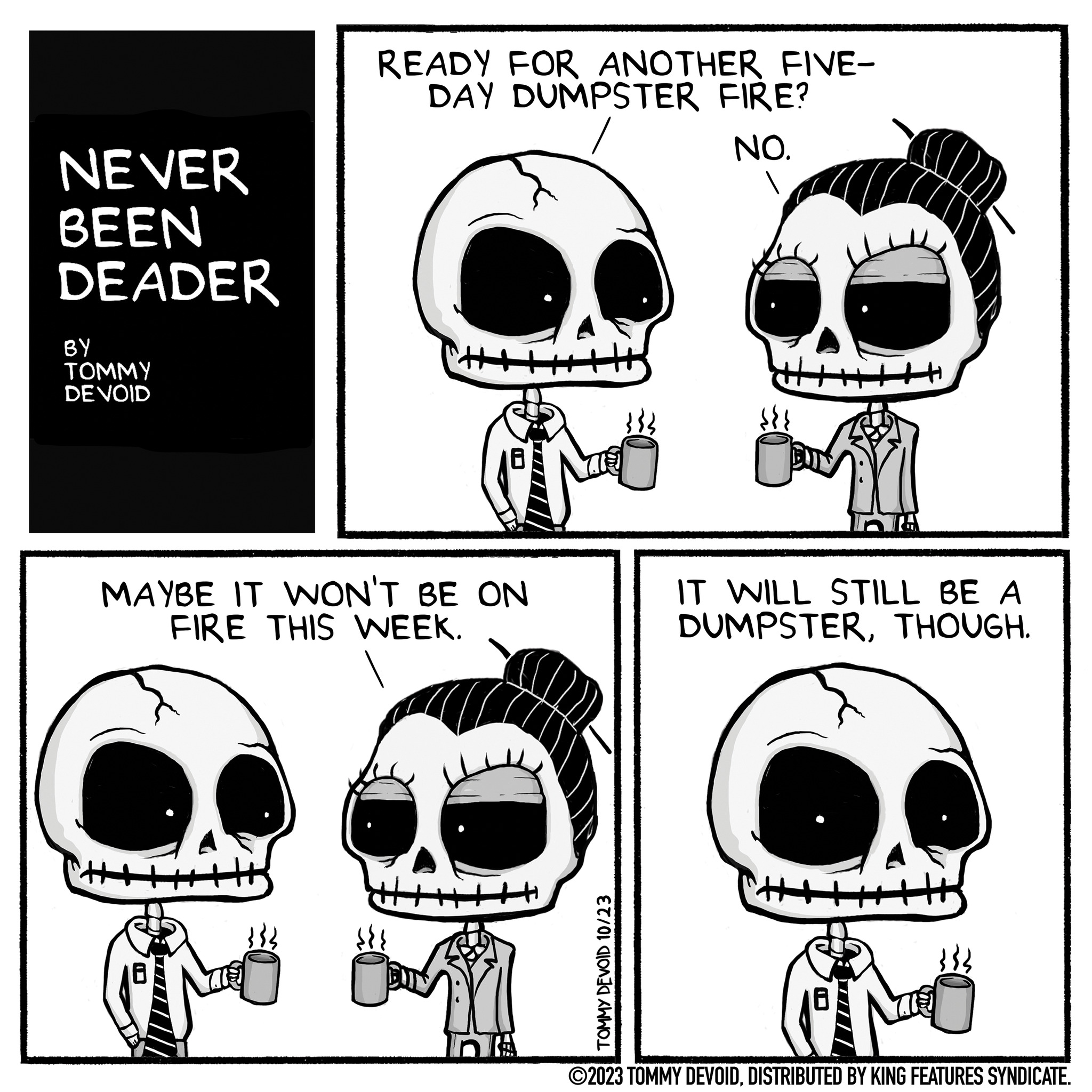 Never Been Deader Comic Strip 2023-10-23 | Comics Kingdom