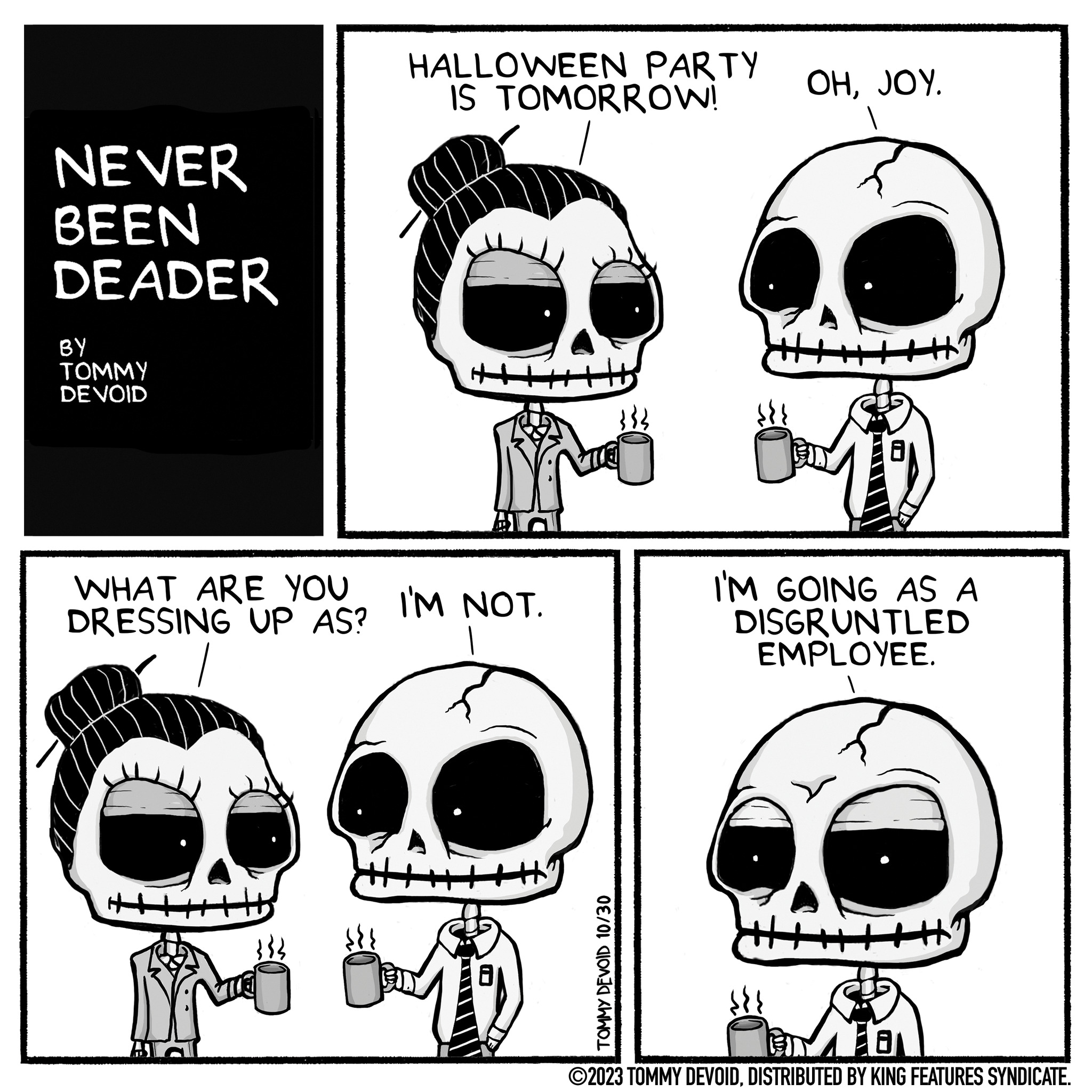 Never Been Deader Comic Strip 2023-10-30 | Comics Kingdom