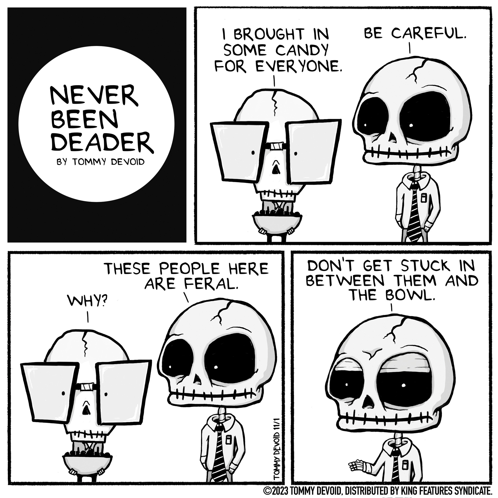 Never Been Deader Comic Strip 2023-11-01 | Comics Kingdom