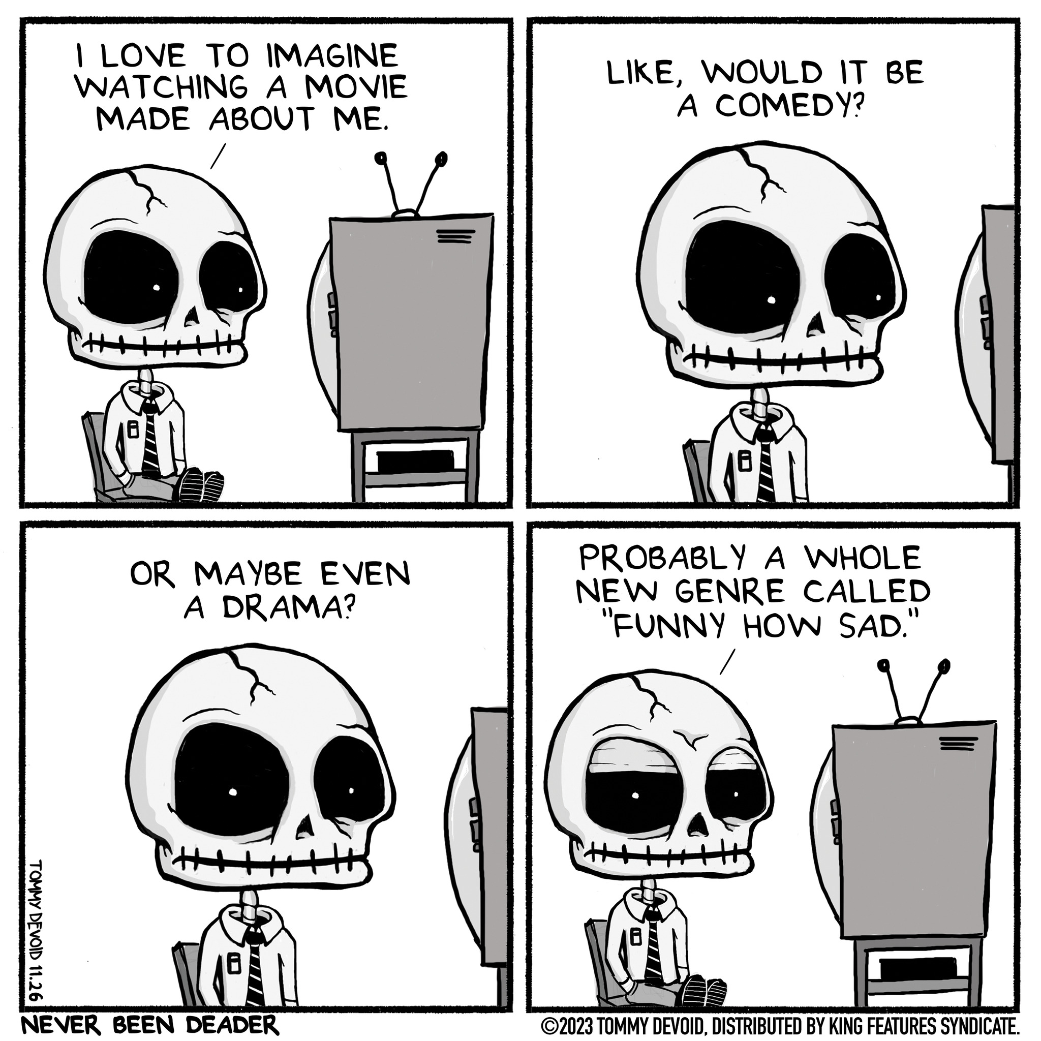 Never Been Deader Comic Strip 2023-11-26 | Comics Kingdom