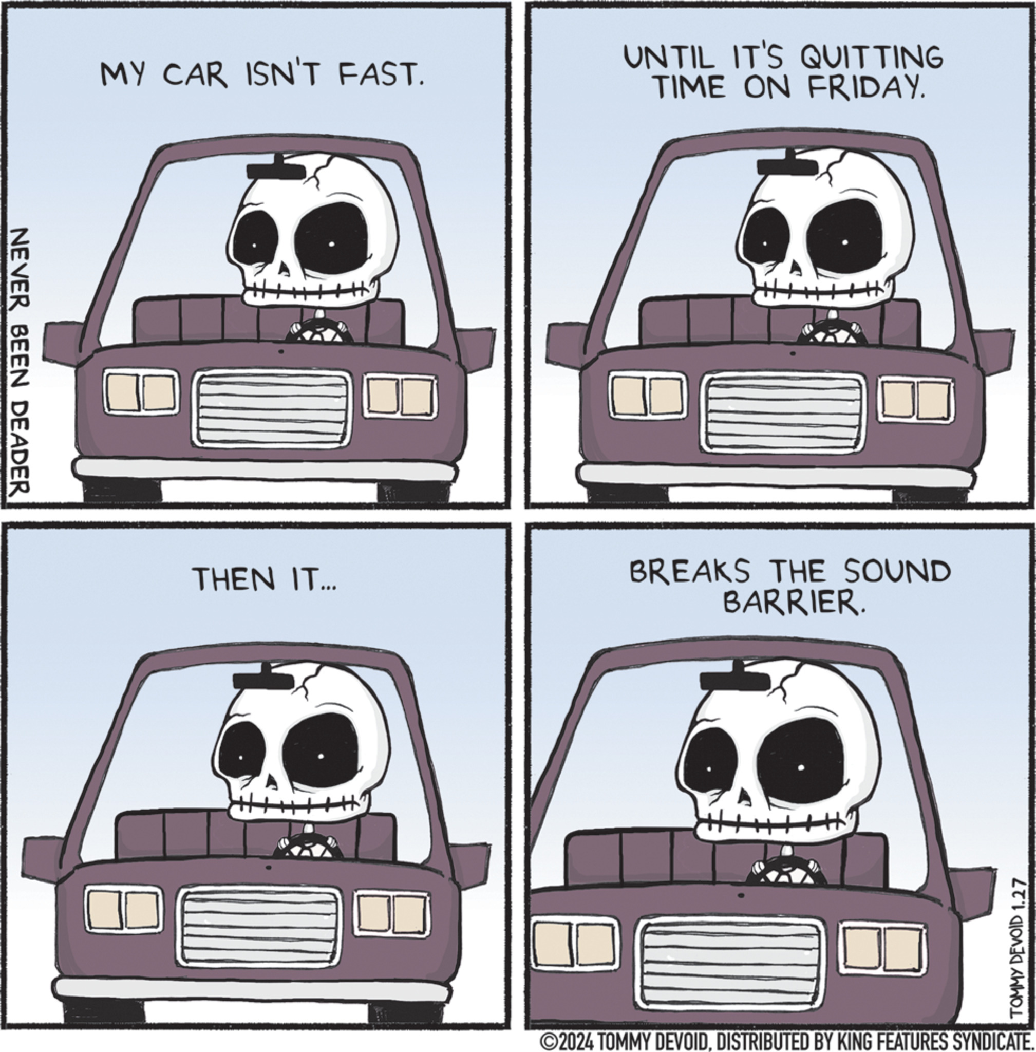 Never Been Deader Comic Strip 2024-01-27 | Comics Kingdom