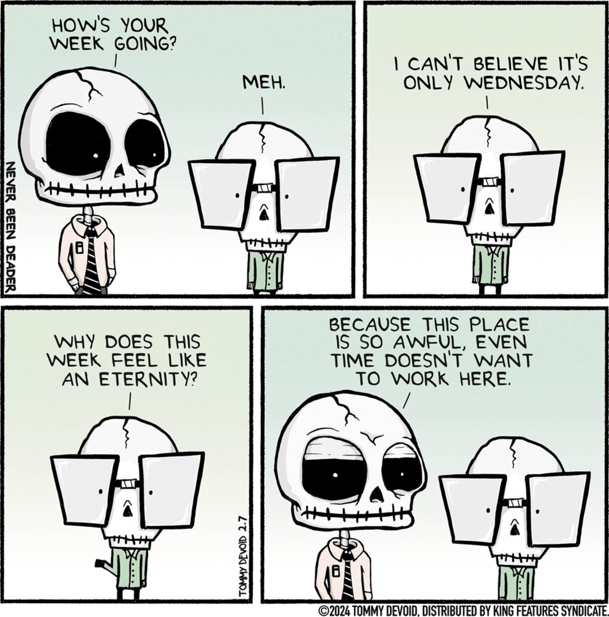 Never Been Deader Comic Strip 2024-02-07 | Comics Kingdom