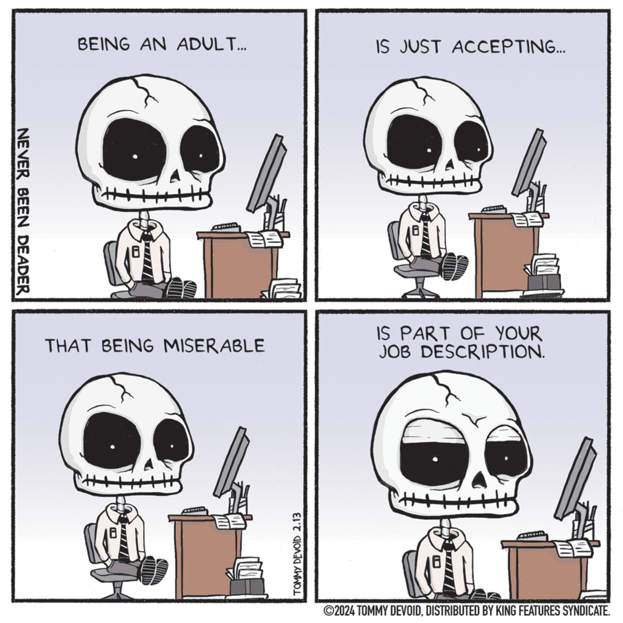 Never Been Deader Comic Strip 2024-02-13 | Comics Kingdom