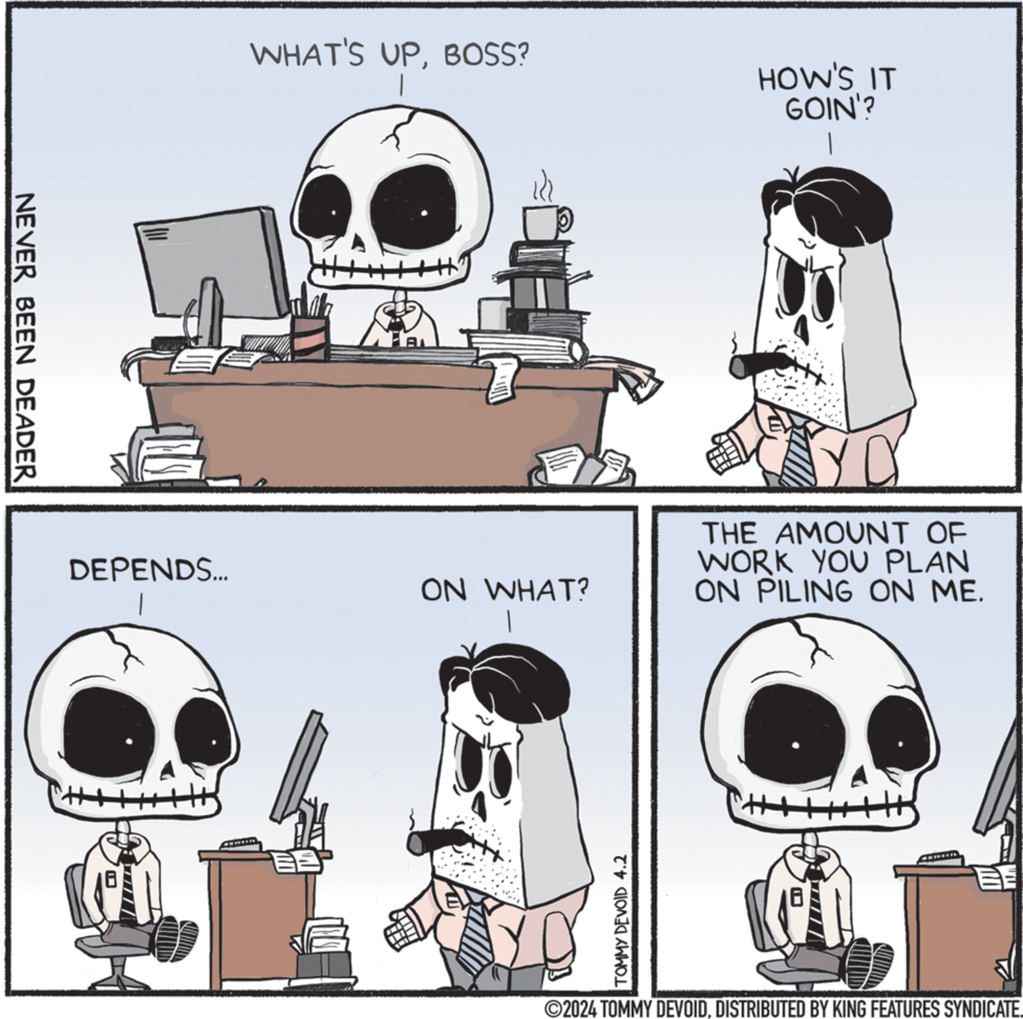 Never Been Deader Comic Strip 2024-04-02 | Comics Kingdom