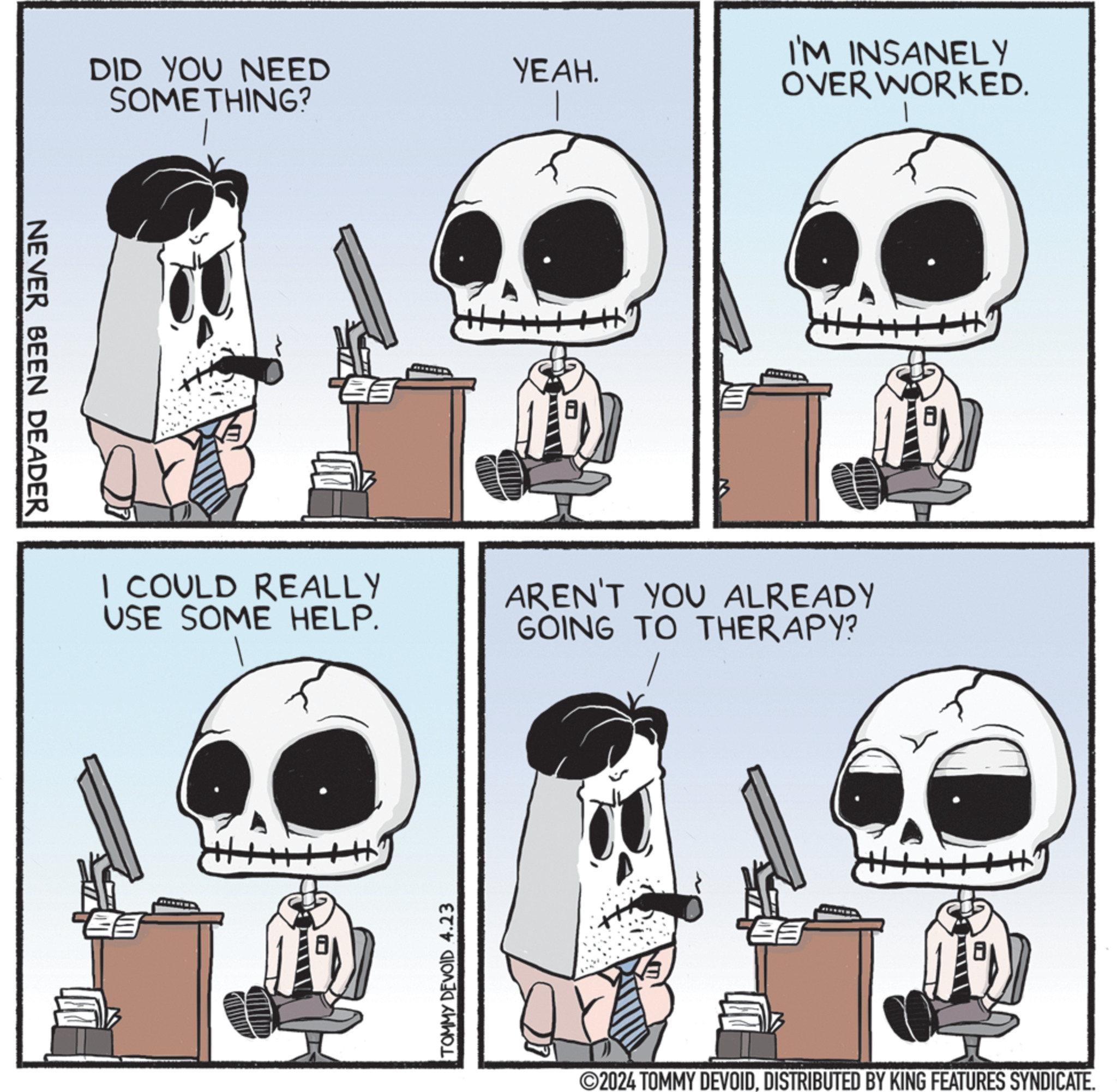 Never Been Deader Comic Strip 2024-04-23 | Comics Kingdom