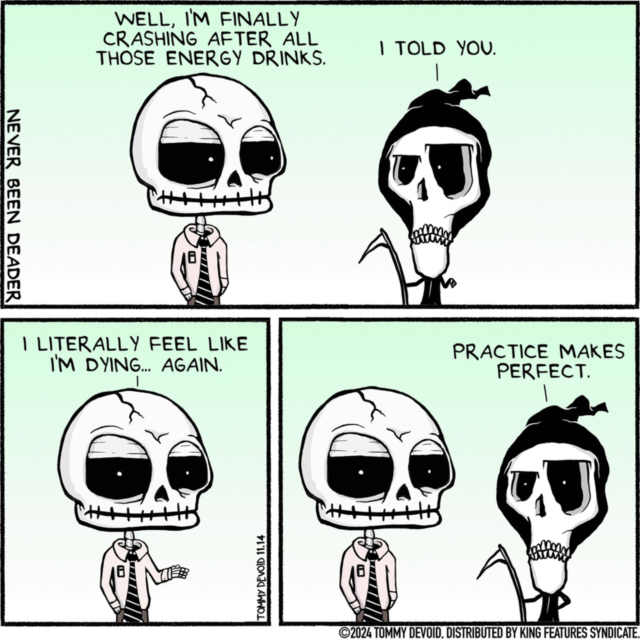 Never Been Deader Comic Strip 2024-11-14 | Comics Kingdom