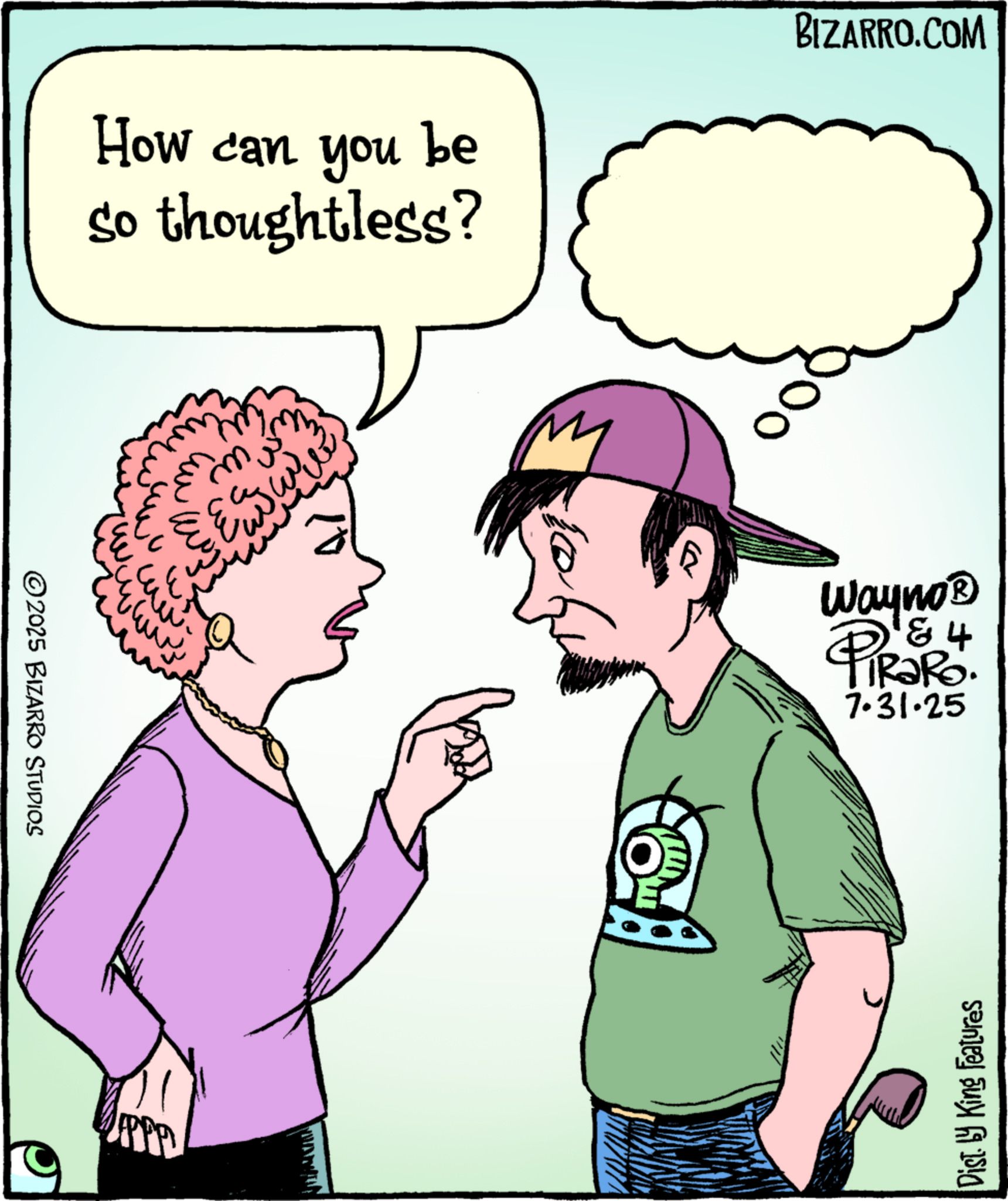 Bizarro Comic Strip 2025-07-31 | Comics Kingdom