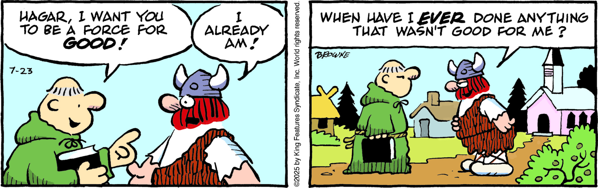 Hagar The Horrible Comic Strip 2025-07-23 | Comics Kingdom