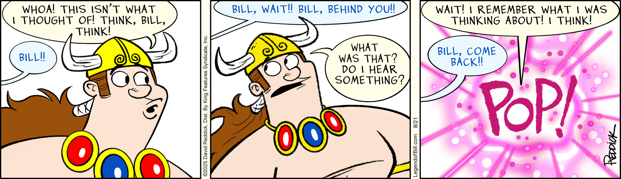 Legend of Bill Comic Strip 2025-08-21 | Comics Kingdom