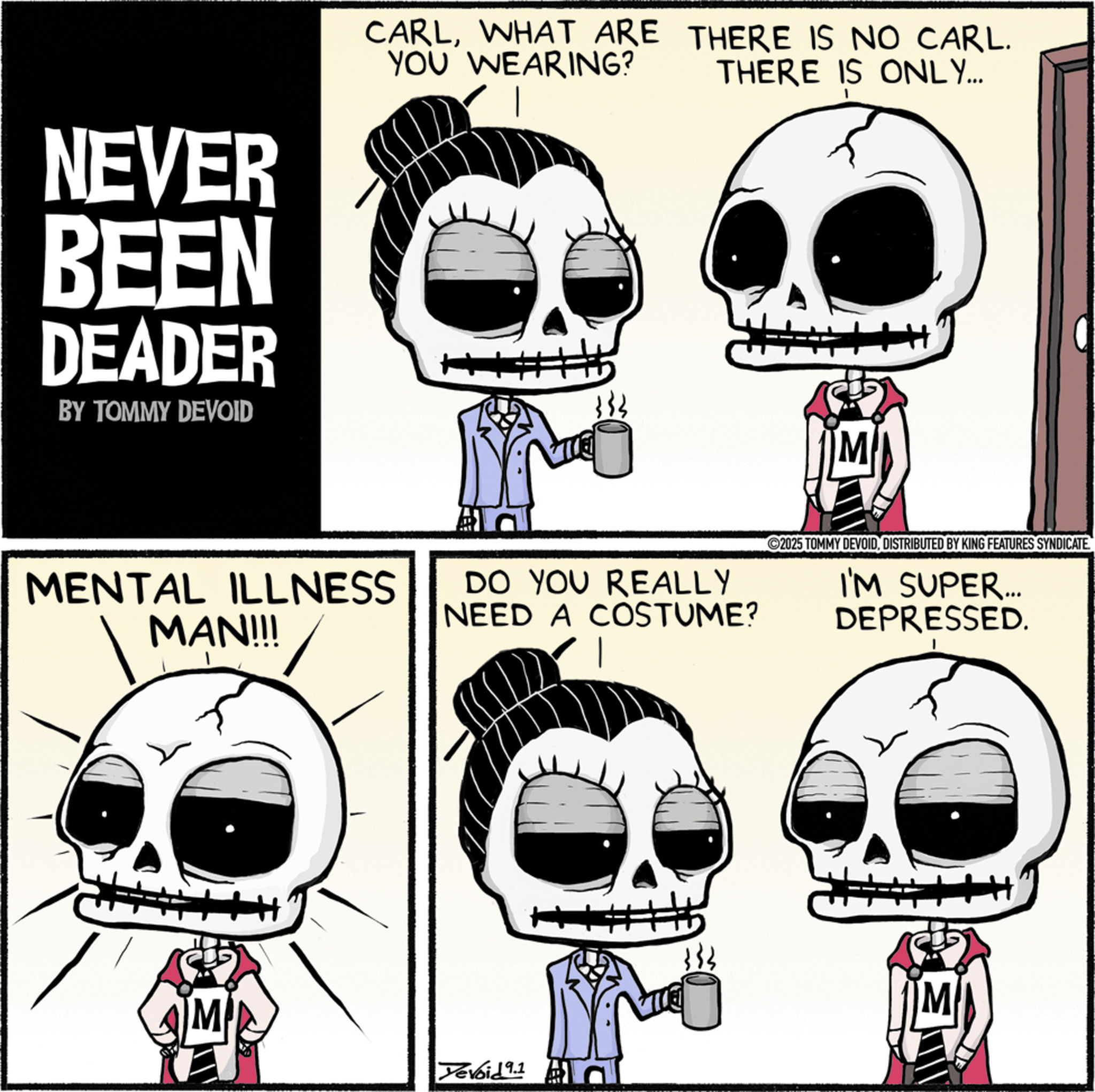 Never Been Deader Comic Strip 2025-09-01 | Comics Kingdom