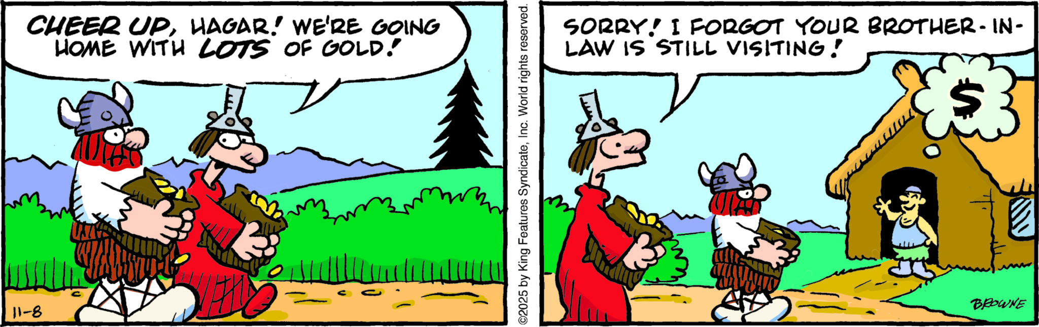 Hagar The Horrible Comic Strip 2025-11-08 | Comics Kingdom