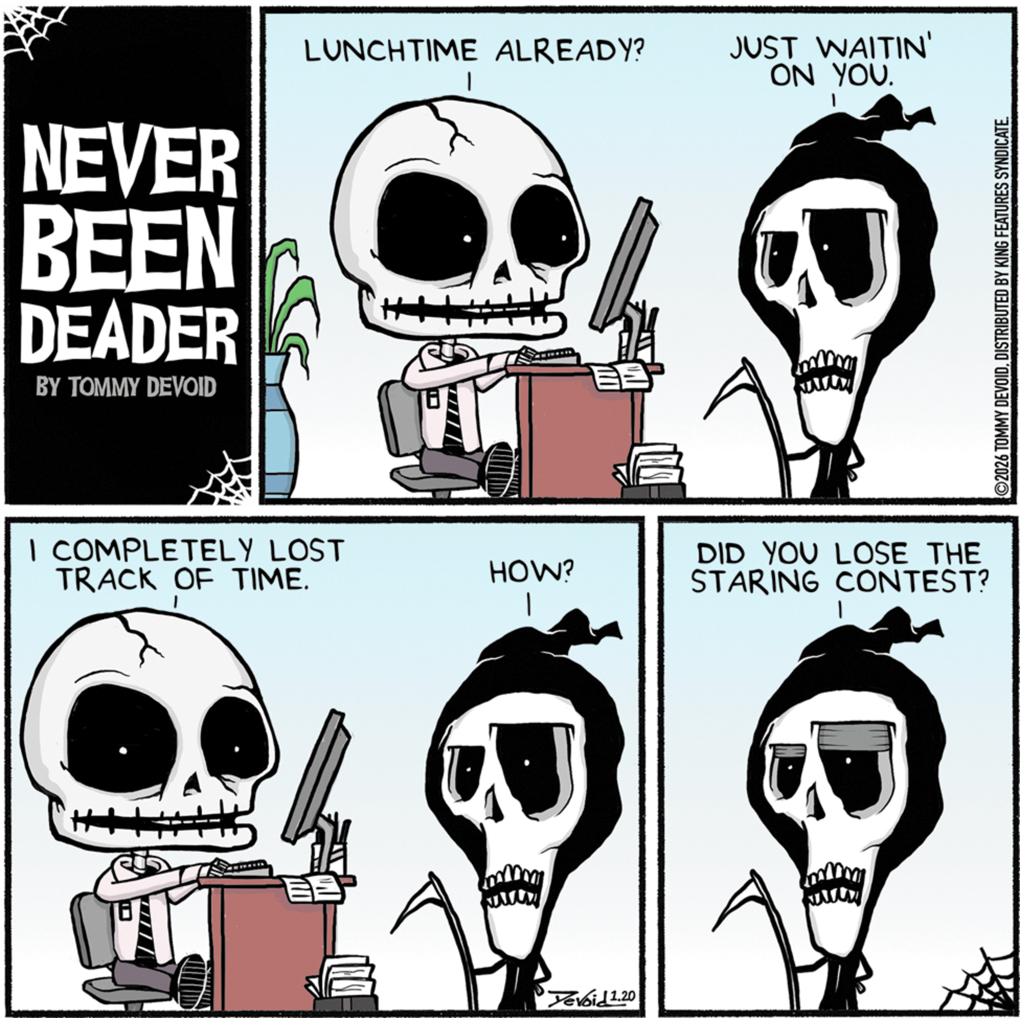 Never Been Deader Comic Strip 2026-01-20 | Comics Kingdom