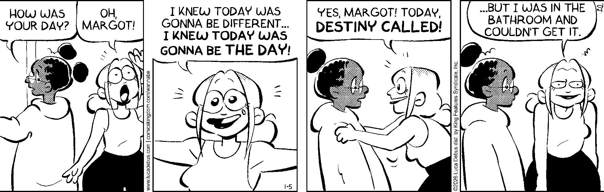 Wannabe Comic Strip 2026-01-05 | Comics Kingdom
