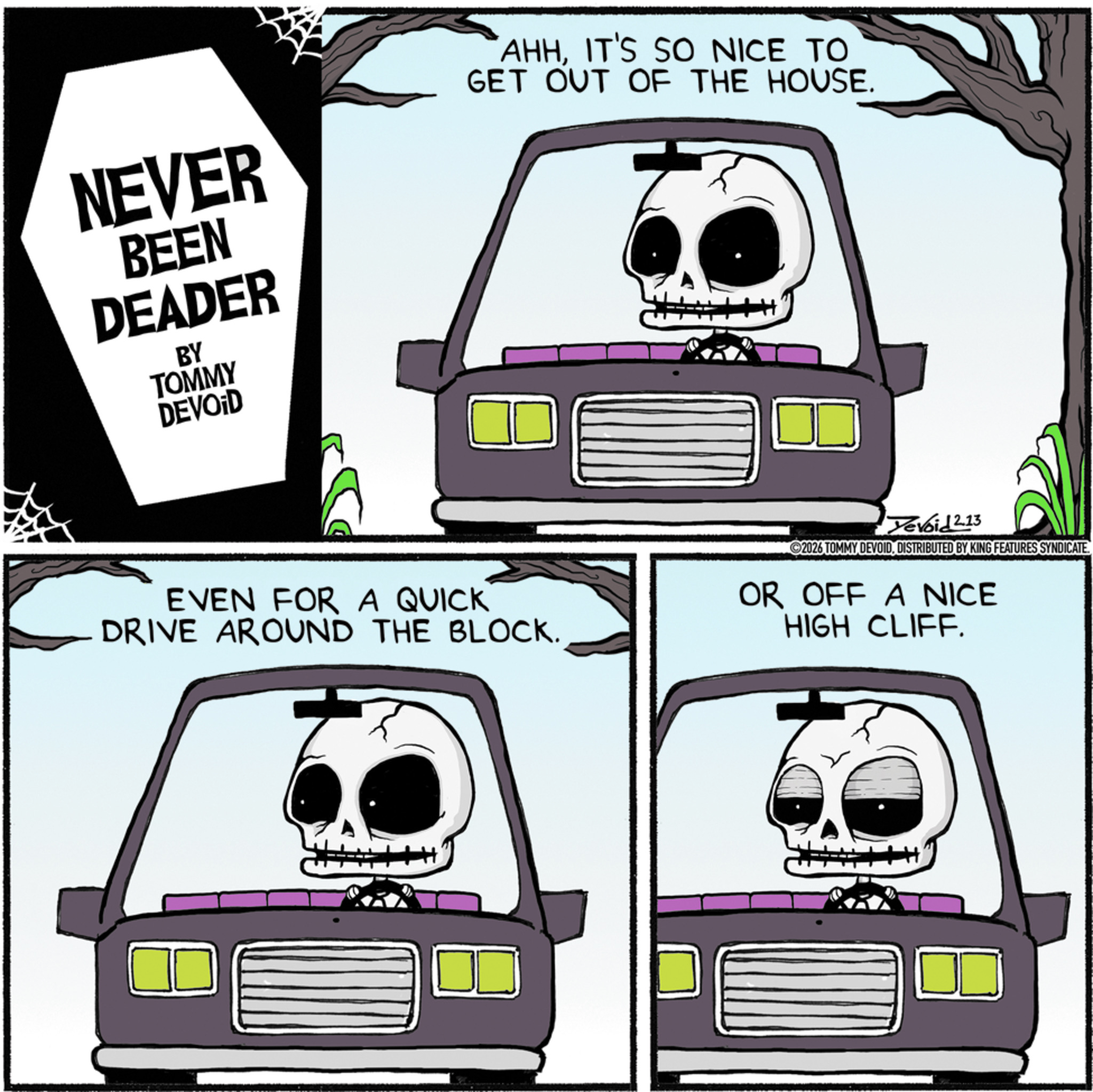 Never Been Deader Comic Strip 2026-02-13 | Comics Kingdom