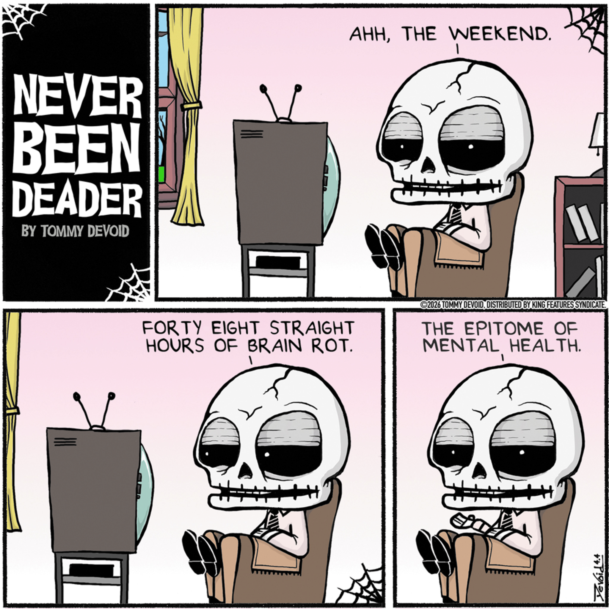 Never Been Deader Comic Strip 2026-04-04 | Comics Kingdom